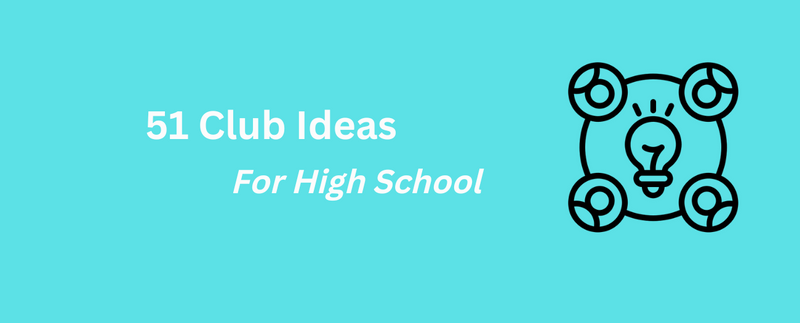 51 Best Club Ideas For High School 51-best-club-ideas-for-high-school